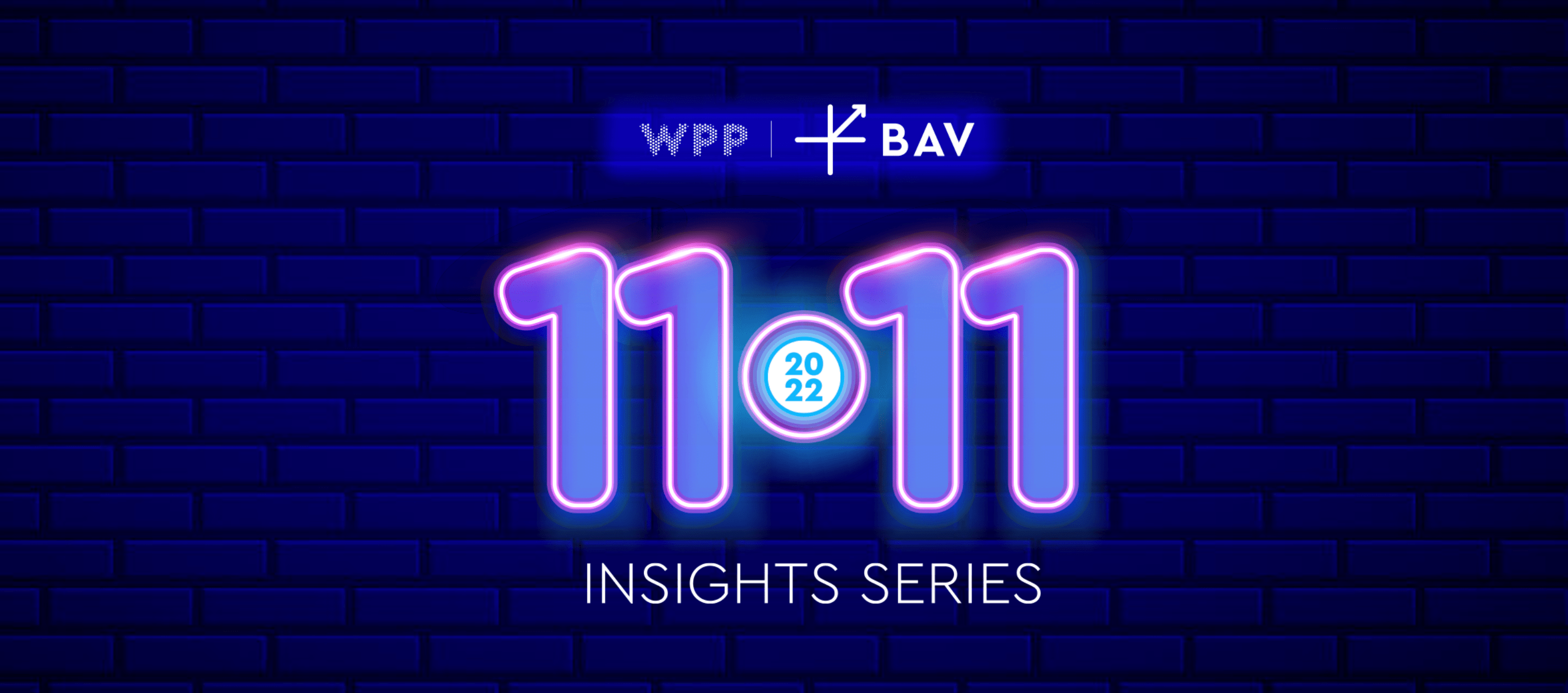 11.11-insights - BAV@WPP